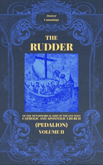 The Rudder (Pedalion) – Volume II – Eastern Light Publishing, LLC.